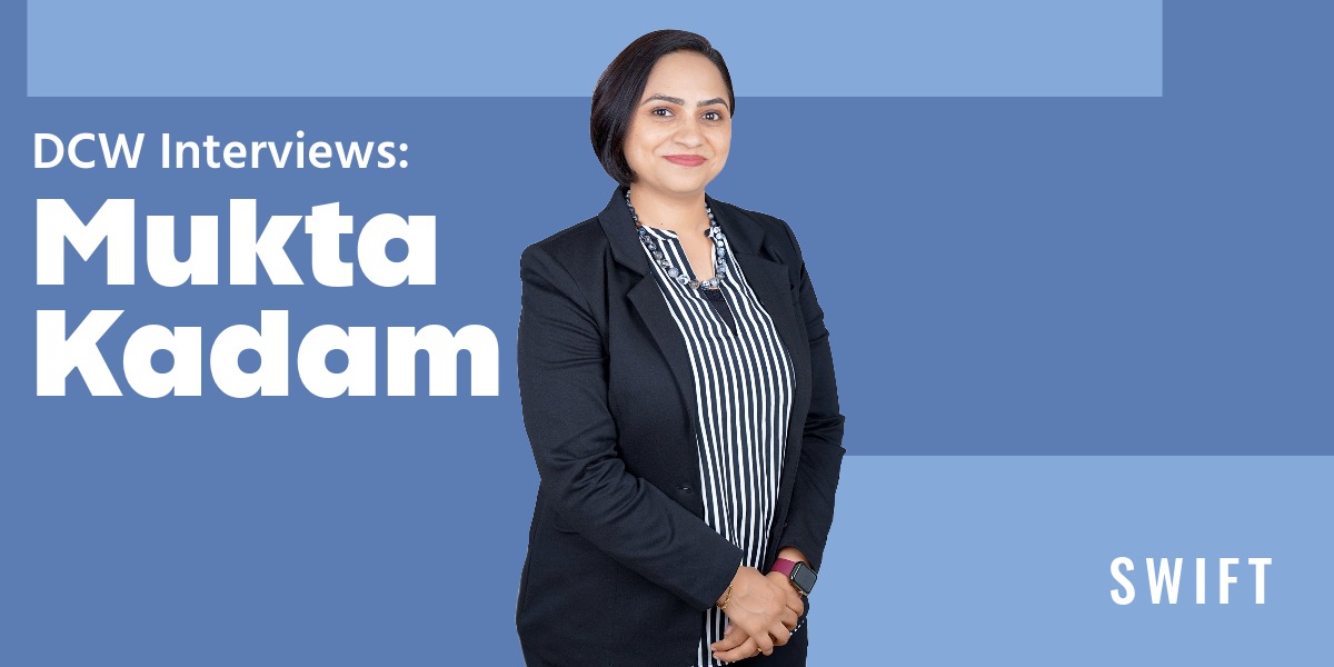 DCW Speaks With Swift’s Mukta Kadam